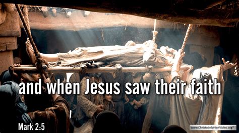 Thought For August 7th “when Jesus Saw Their Faith