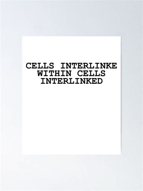 Interlinked Cells Poster For Sale By 2ndbestshirts Redbubble