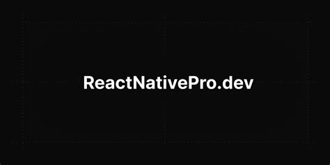 ReactNativePro Dev Let S Learn React Native