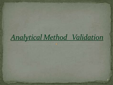 Validation Of Analytical Procedures Q2r2 Pptx
