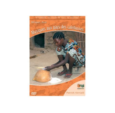 Musiques Au Pays Des Calebasses Dvd