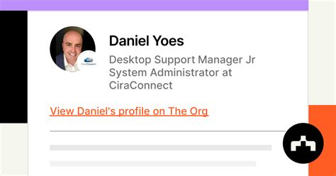 Daniel Yoes Desktop Support Manager Jr System Administrator At Ciraconnect The Org