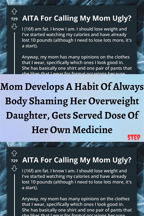 Mom Develops A Habit Of Always Body Shaming Her Overweight Daughter