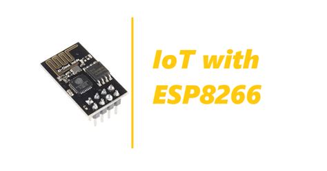 Iot Sensors And Actuators Iotbyhvm Bits And Bytes Of Iot