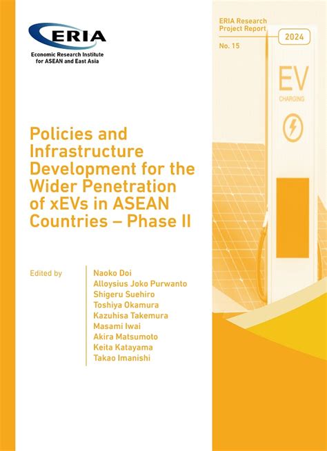 Policies And Infrastructure Development For The Wider Penetration Of Xevs In Asean Countries