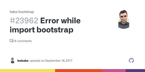Error While Import Bootstrap · Issue 23962 · Twbsbootstrap · Github