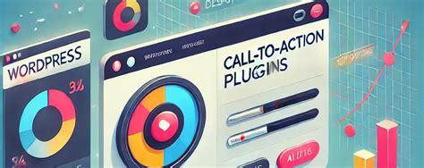Enhance User Engagement With The Best Wordpress Call To Action Plugins