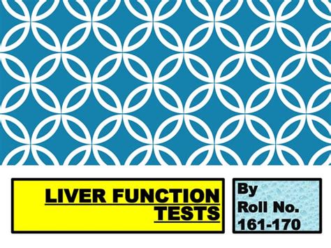 Liver Function Tests A Mbbs Level Guide Pptx