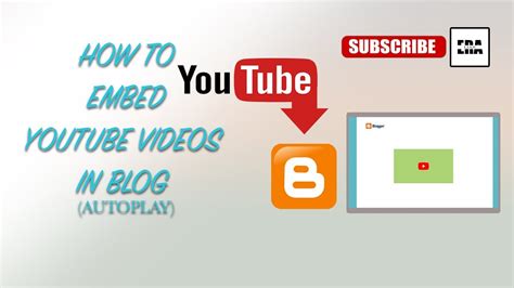 how to embed your youtube videos into blog auto play youtube
