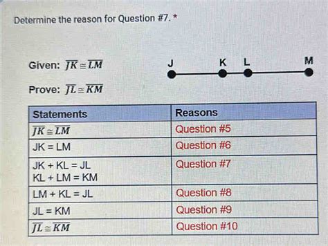 determine the reason for question 7 given overline jk≌ overline lm