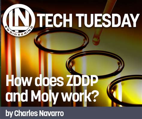 Tech Tuesday: How does ZDDP and Moly work?