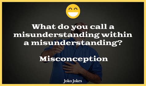 20 Misconception Jokes And Funny Puns Jokojokes
