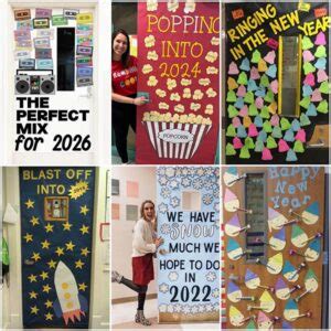 15 New Year Classroom Door Decor Ideas Non Toy Ts