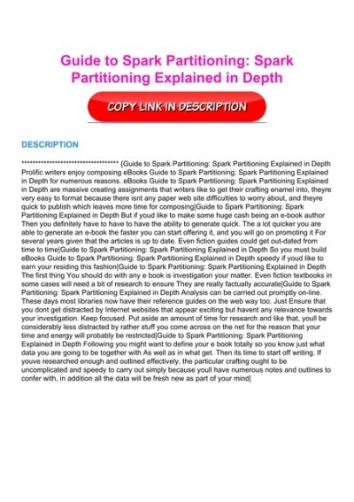 Guide To Spark Partitioni