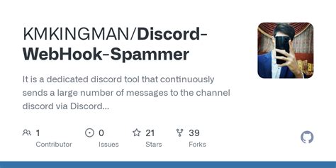Github Kmkingman Discord Webhook Spammer It Is A Dedicated Discord Tool That Continuously