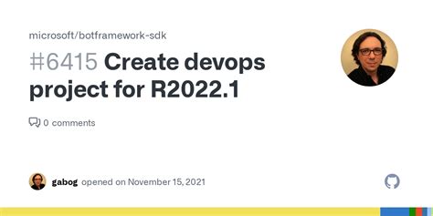 Create Devops Project For R20221 · Issue 6415 · Microsoft
