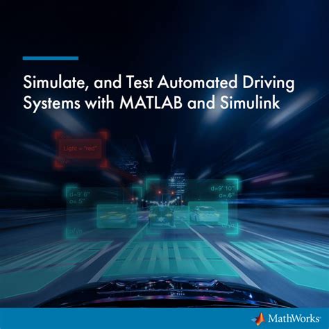 Design Simulate And Test Automated Driving Systems With Matlab And Simulink Mathworks