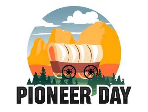 Happy Pioneer Day United States Stock Vector Illustration Of America