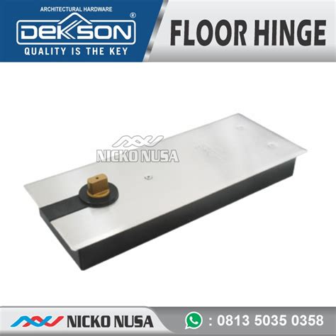 Floor Hinge Dekkson Fh 84 Bd Sss Nicko Nusa