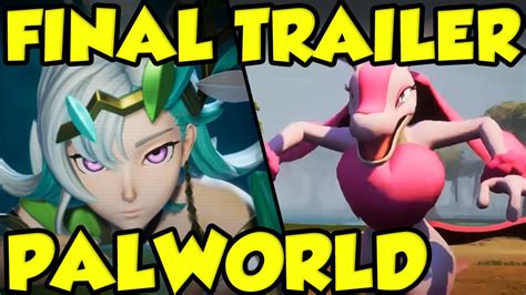 Final Palworld Trailer Reaction Palworld Release Date Best New Game