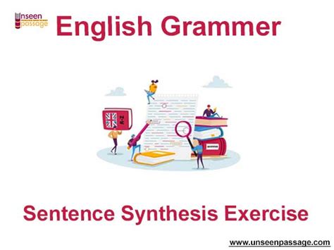 Sentence Synthesis Exercise With Solved Examples