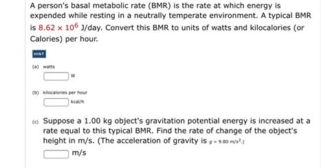Solved A Person S Basal Metabolic Rate BMR Is The Rate At Chegg
