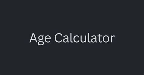 Age Calculator Calculate Age From Date Of Birth Online