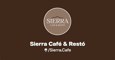 Sierra Café And Restó Official Tiktok Instagram Linktree