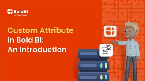 new video series on customer attributes in bold bi syncfusion posted