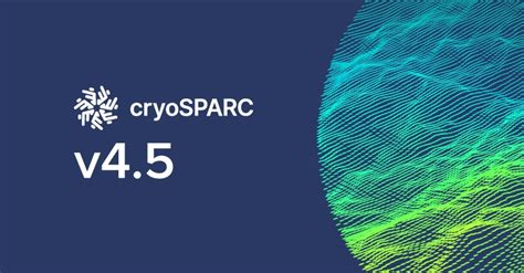 Cryosparc V45 Release Notes Exxact Blog