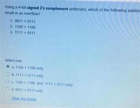 solved using a 4 bit signed 2 s complement arithmetic which