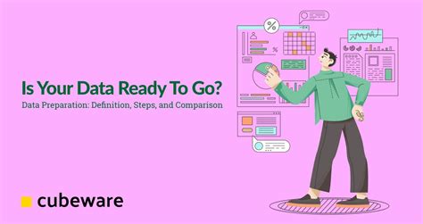 Data Preparation Definition Steps And Comparison