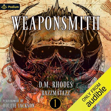 Weaponsmith Weaponsmith Book 1 Audible Audio Edition D