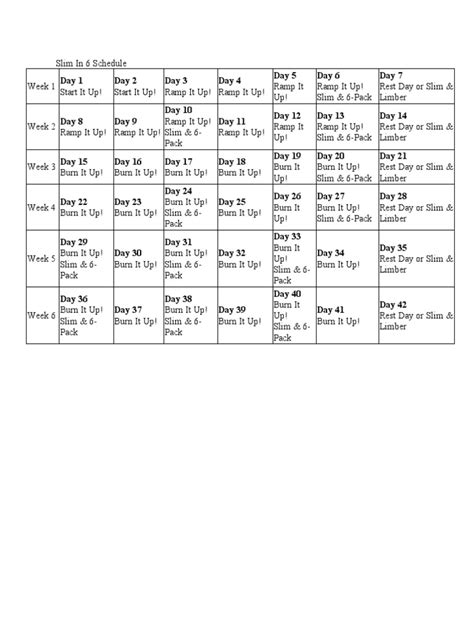 Slim In 6 Schedule