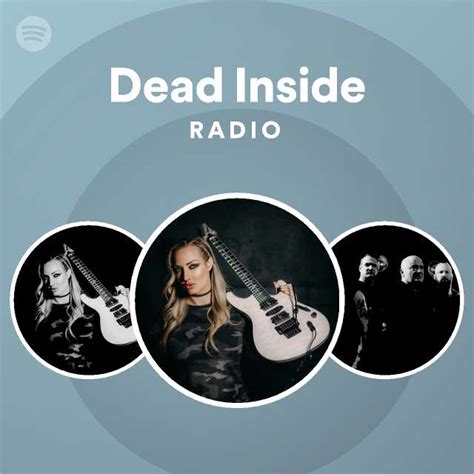 Dead Inside Radio Playlist By Spotify Spotify