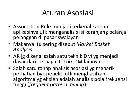 Contoh Algoritma Asosiasi Pada Data Mining Pptx