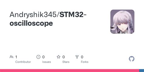 GitHub Andryshik STM Oscilloscope
