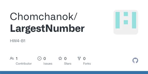 GitHub Chomchanok LargestNumber HW4 B1