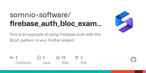 Github Somnio Software Firebase Auth Bloc Example This Is An Example Of Using Firebase Auth