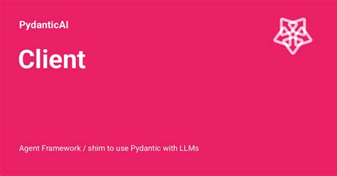 client pydantic ai
