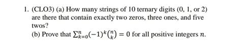 Solved 1 Clo3 A How Many Strings Of 10 Ternary Digits