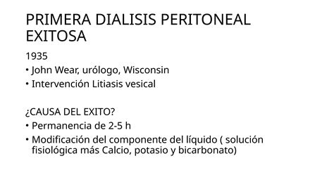 Perspectiva Historica Dialisis Peritonealpptx
