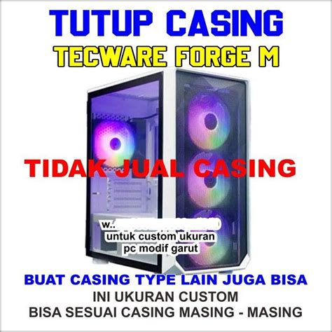 Jual Side Panel Casing Pc Tutup Casing Pc Tecware Forge M Tutup Bening