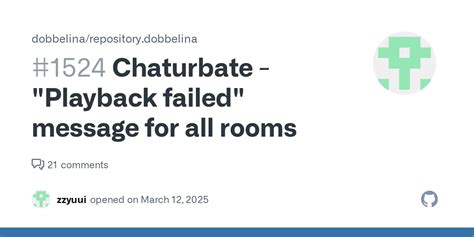 Chaturbate Playback Failed Message For All Rooms · Issue 1524