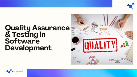 quality assurance and testing in software development