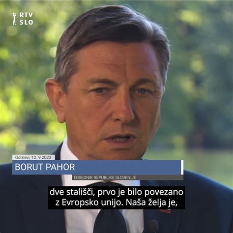 Pahor O Srečanju Brdo Brioni Naša želja Je Da čim Prej Celoten Zahodni Balkan Vse Države