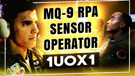 Mq 9 Rpa Sensor Operator 1u0x1 Air Force Careers Youtube