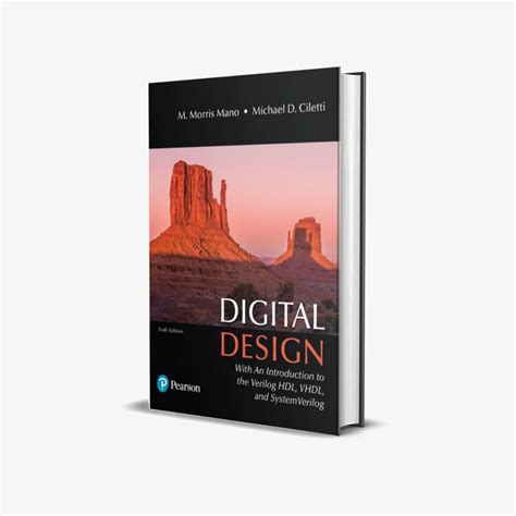 Digital Design With An Introduction To The Verilog Hdl Vhdl And