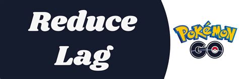 How To Reduce Pokemon Go Lag 8 Proven Tips That Work Apps Uk 📱