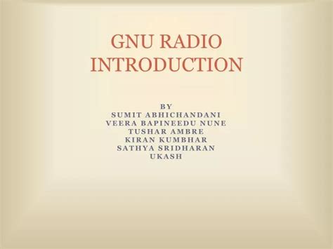 PPT GNU RADIO INTRODUCTION PowerPoint Presentation Free Download ID 320492